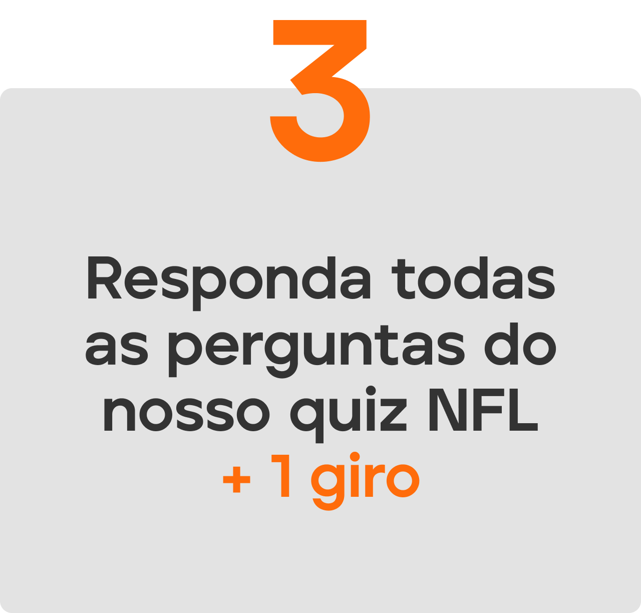 CADA AÇÃO QUE GARANTE 1 NÚMERO DA SORTE TAMBÉM GARANTE 1 GIRO NA ROLETA!